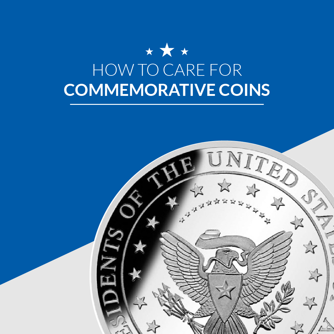 How to Care for Commemorative Coins